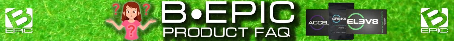 BEpic FAQ: most common question about B-Epic supplements & business